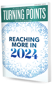 Turning Points Magazine & Devotional - DavidJeremiah.org