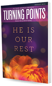 Turning Points Magazine & Devotional - DavidJeremiah.ca