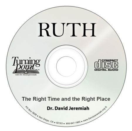 The Right Time and the Right Place - DavidJeremiah.org