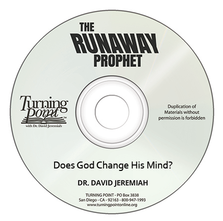 Does God Change His Mind? - DavidJeremiah.org