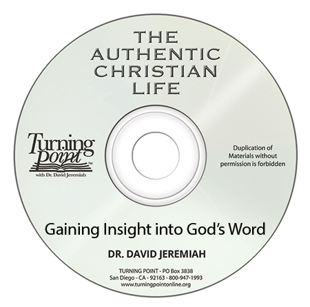 Gaining Insight Into God's Word - DavidJeremiah.org