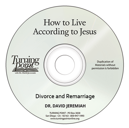 Divorce and Remarriage - DavidJeremiah.org