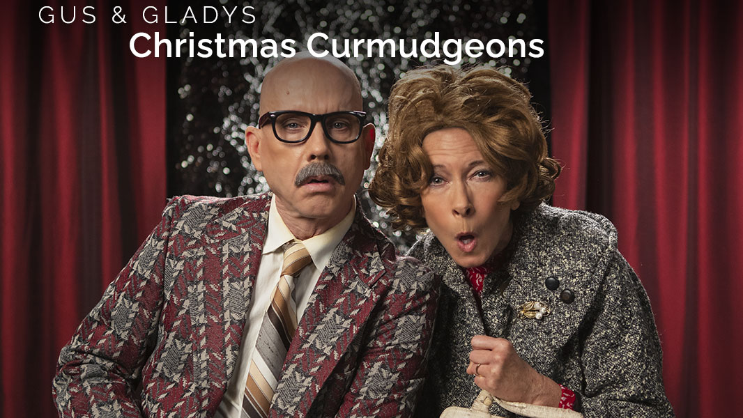 Gus & Gladys: Christmas Curmudgeons - Video - TurningPoint+